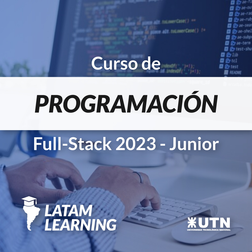 Curso de Programación Full Stack Junior | Latam Learning
